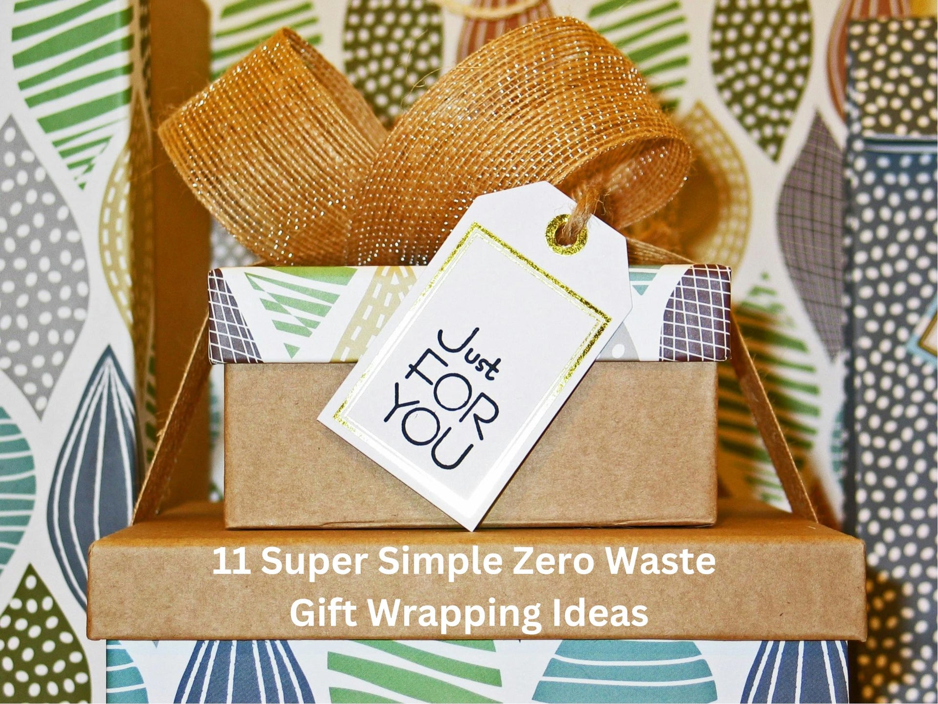 11 Super Simple Zero Waste Gift Wrapping Ideas – Gaia Guy