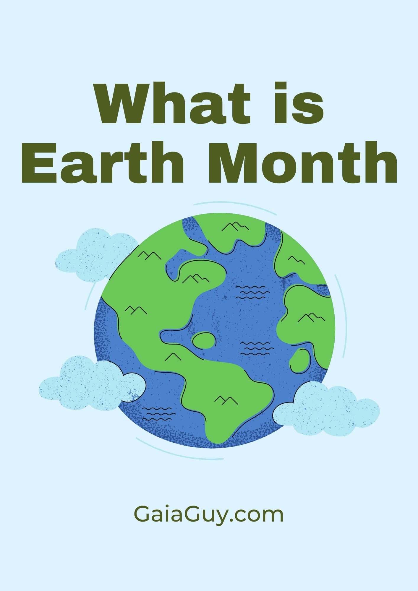 Celebrating Earth Month and Earth Day – Gaia Guy